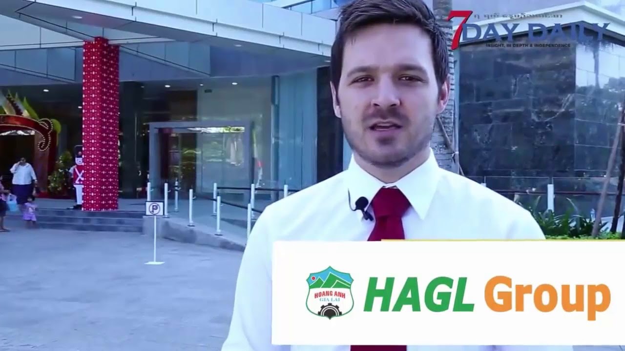 Bầu Đức với Myanmar Plaza HAGL Group - Myanmar Plaza so good -မြန်မာ ...