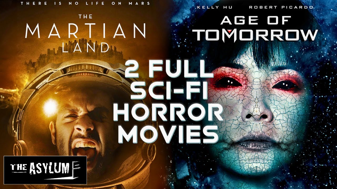 Martian Land + Age Of Tomorrow | Sci Fi Horror Movies | Movie Marathon ...