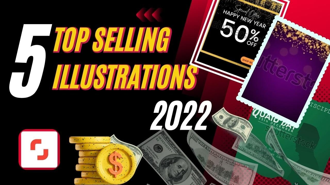 Shutterstock Top sellers in 2022 || Top selling illustrations || Stock ...