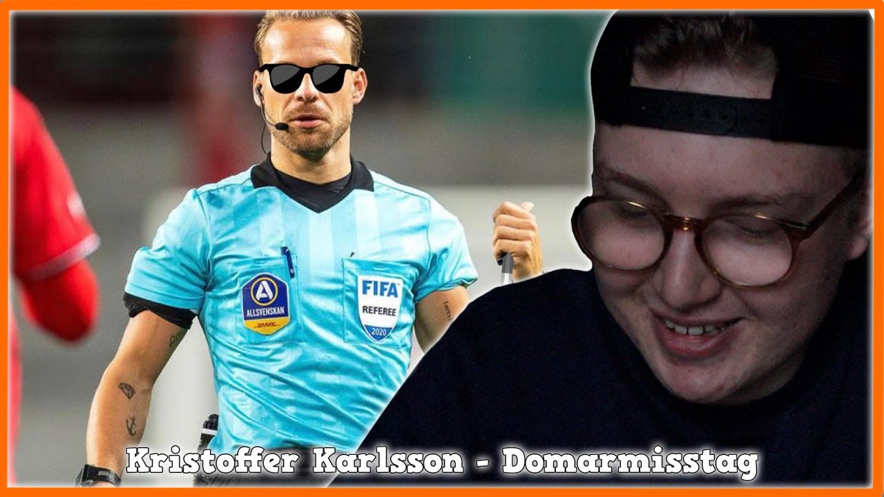 Reagerar på *Kristoffer Karlsson - Domarmisstag* - YouTube