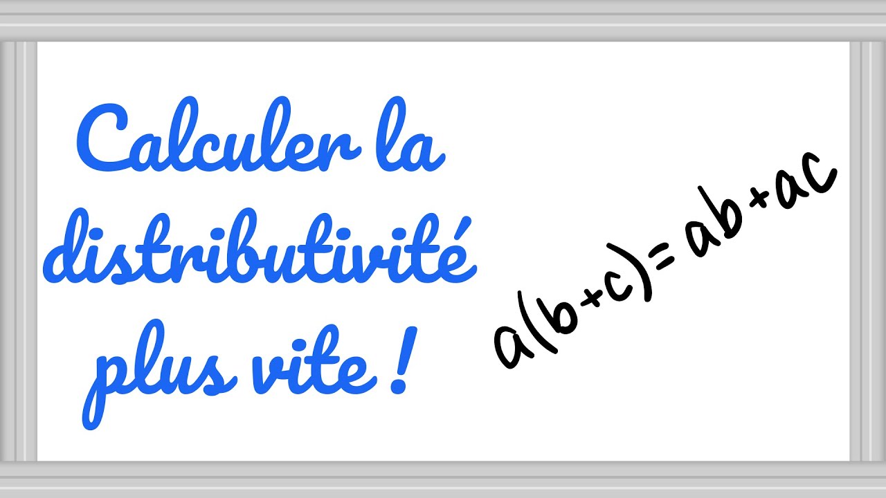 Astuce Maths : La Distributivité en 30s (Simple & Visuel) - YouTube