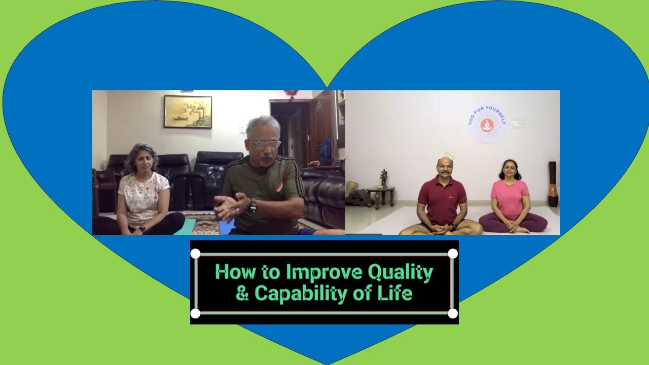Improve Quality & Capability of Life - YouTube