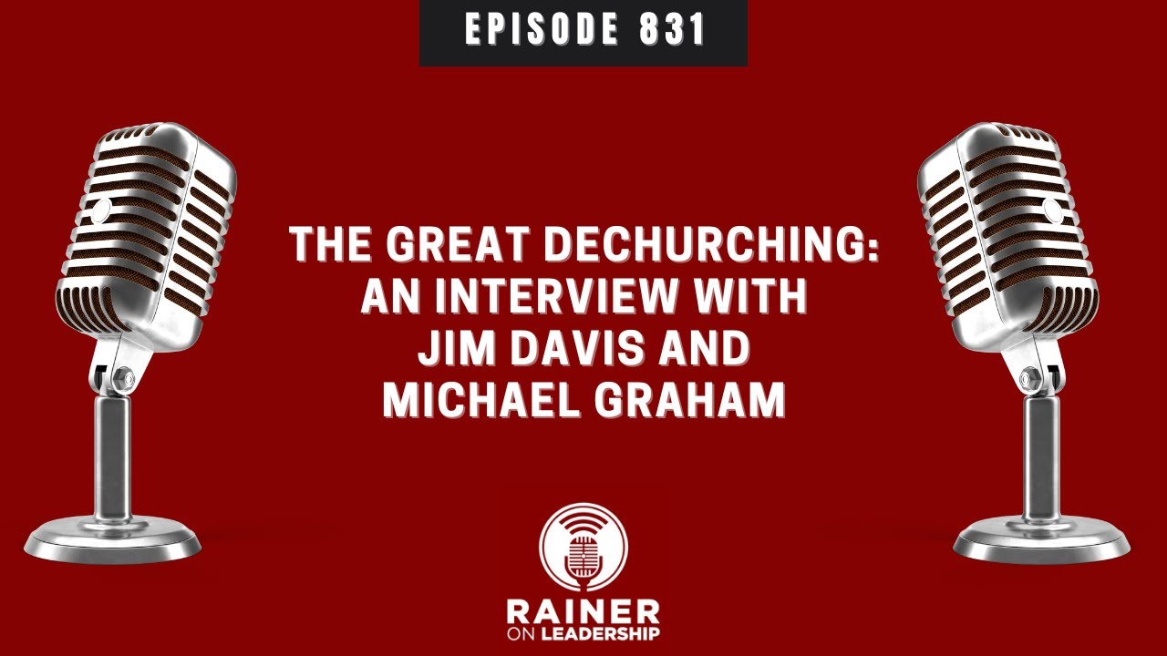 The Great Dechurching: An Interview with Jim Davis and Michael Graham ...