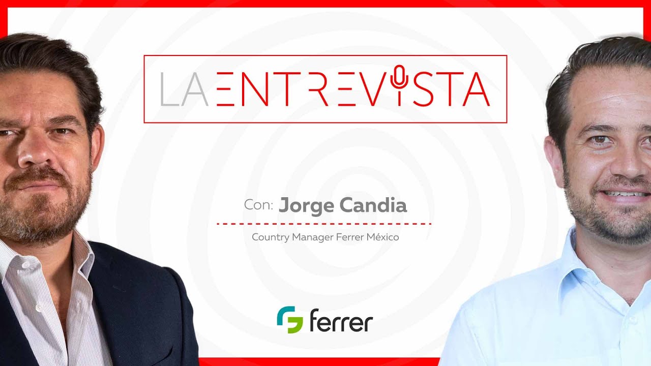 La Entrevista: Jorge Candia, Country Manager de Ferrer México - YouTube
