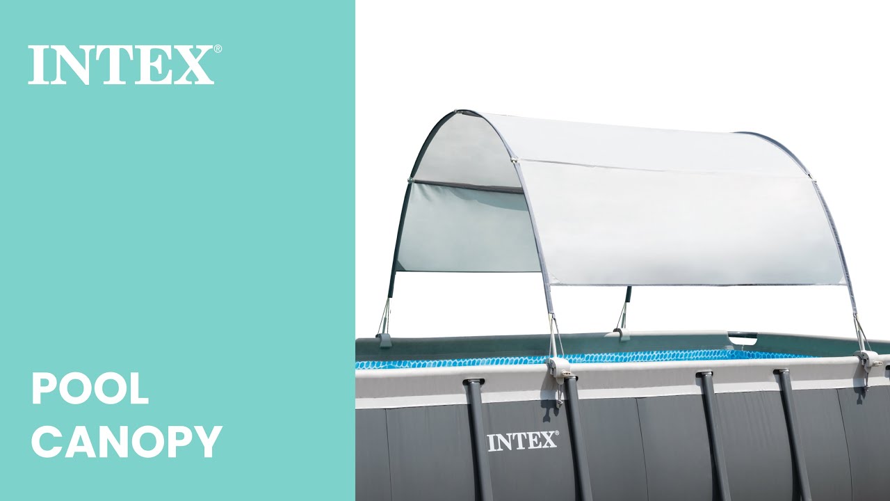 INTEX® Pool Canopy - YouTube