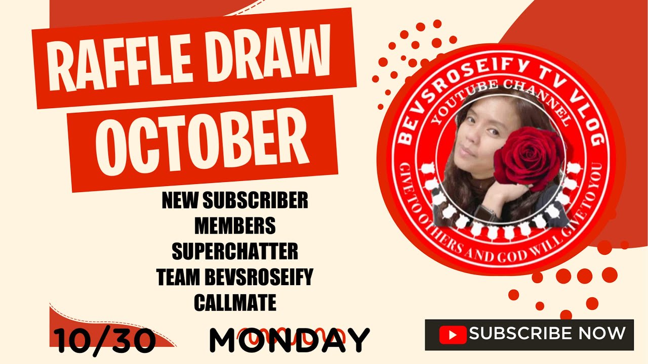 OCTOBER RAFFLE DAY NEW SUBSCRIBER,MEMBERS,SUPERCHATTERS,TEAM ...