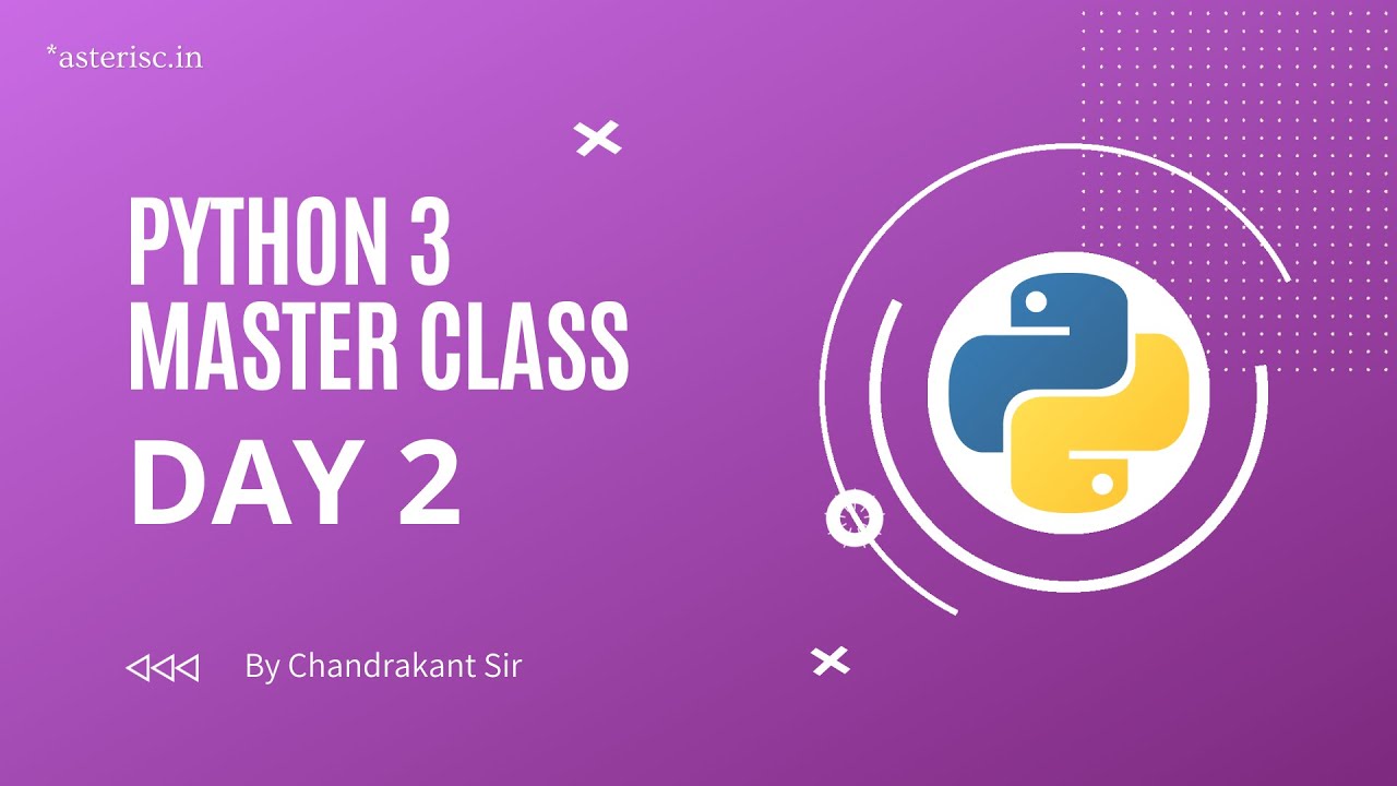 Day 2 Python 3 Masterclass Youtube 1348