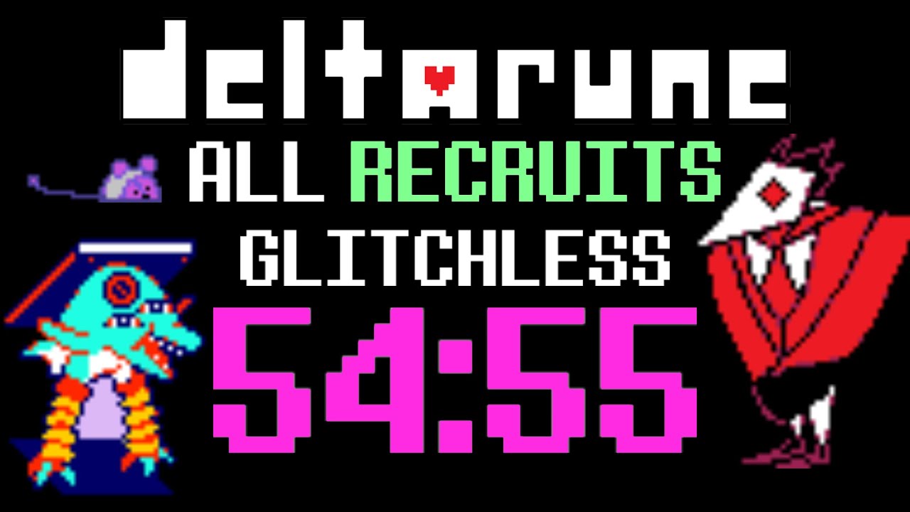 Deltarune All Recruits Glitchless in 54:55 (Former WR) - YouTube