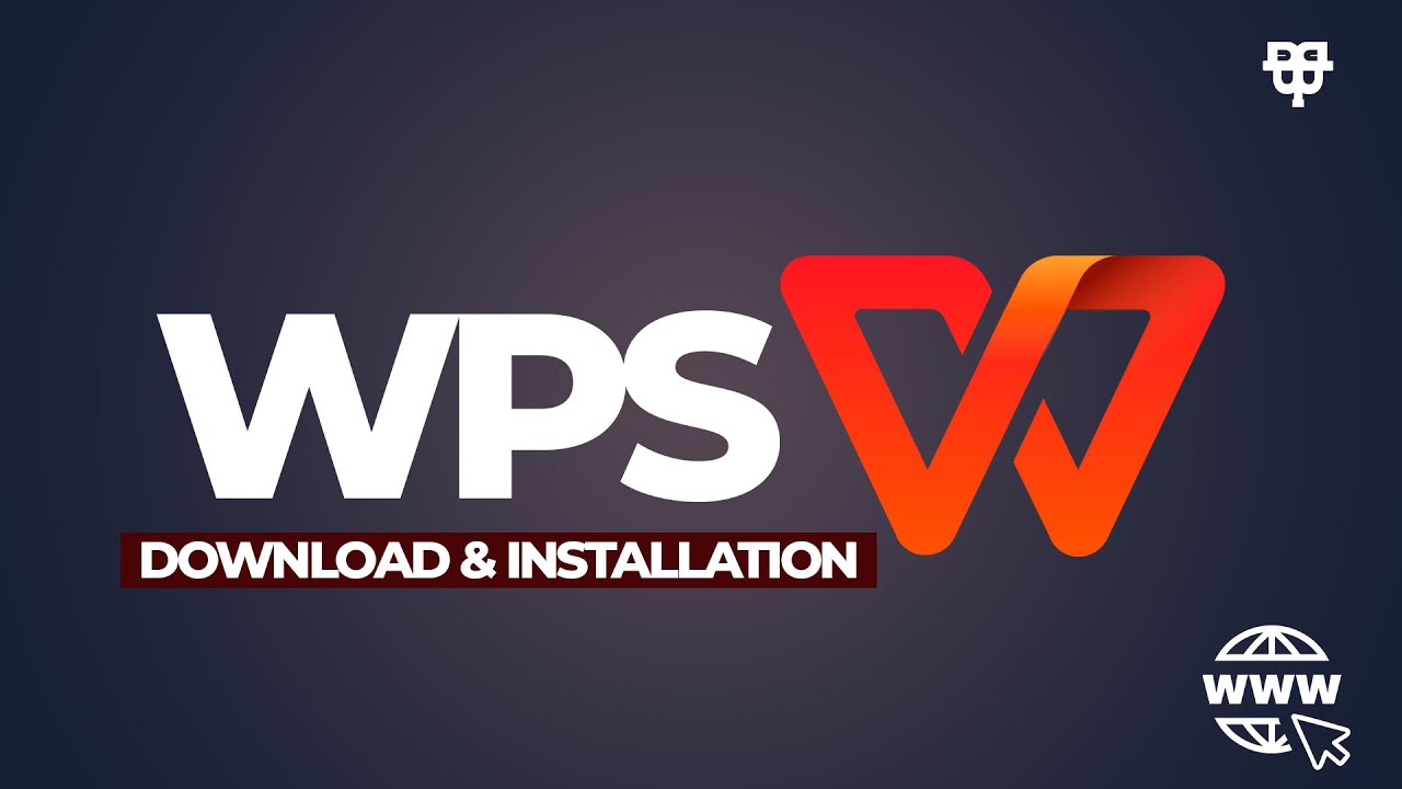 WPS Office Download & Installation - YouTube