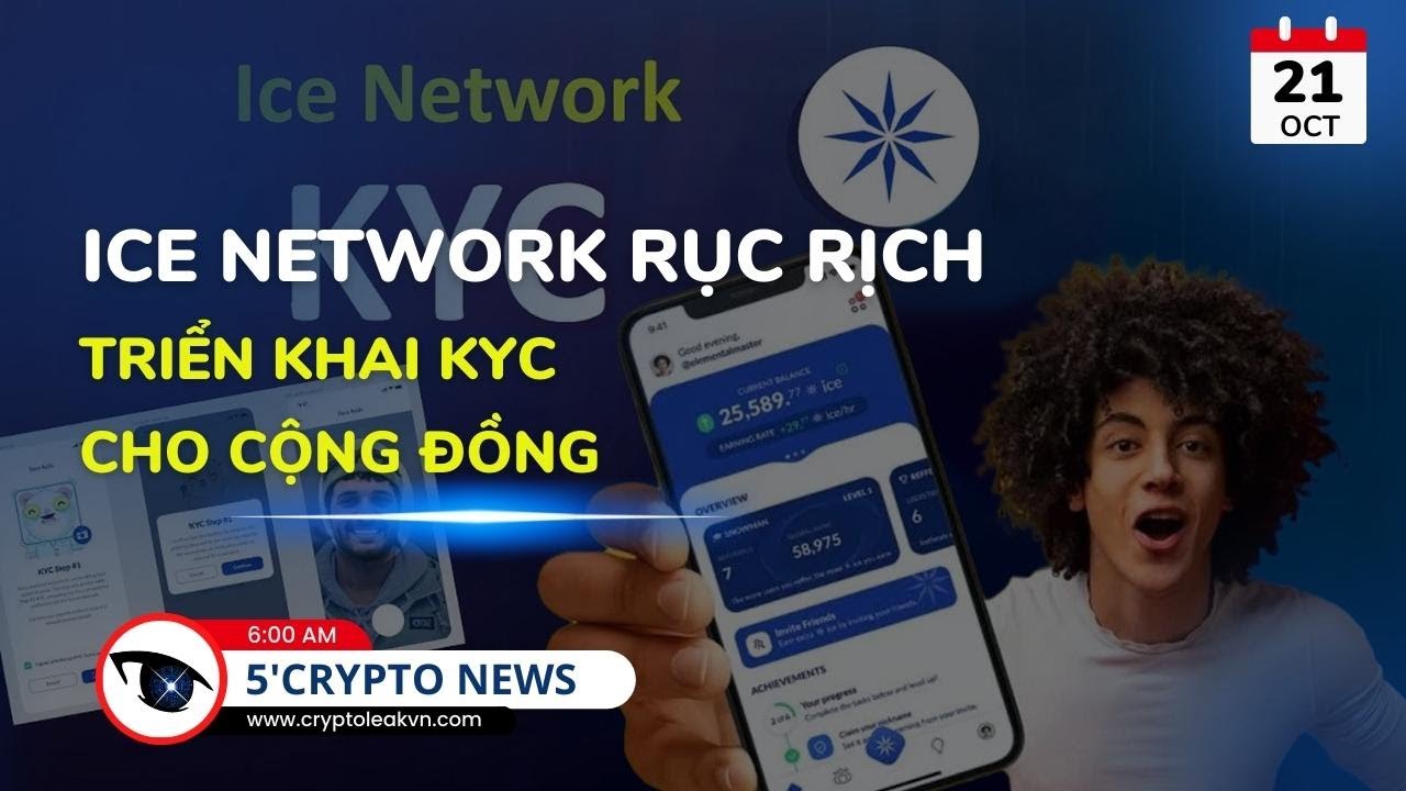 [5 Phút Crypto] - Ice Network Rục Rịch Triển Khai KYC Cho Cộng Đồng - YouTube