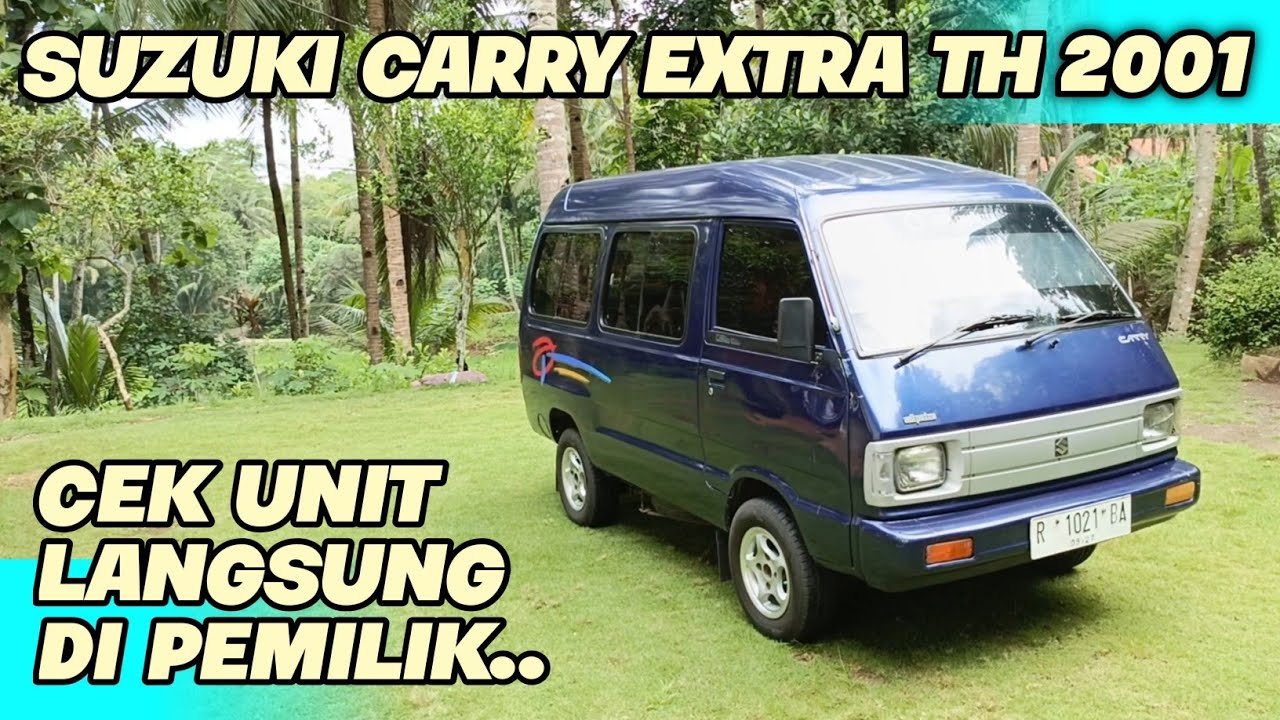 Suzuki Carry Extra Adiputro Tahun 2001, Cek Unit Langsung Ke Pemilik ...