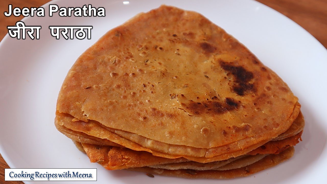 Jeera Paratha - जीरा पराठा - How To make Jeera Paratha - YouTube