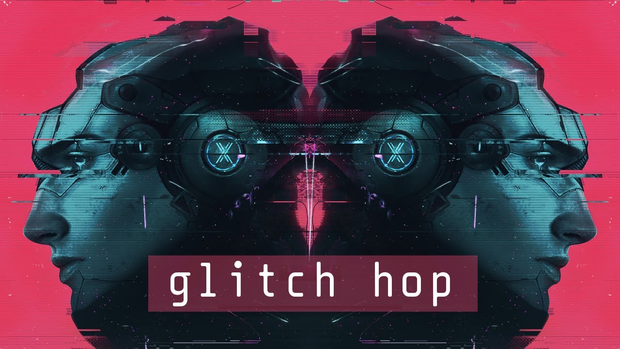 Glitch Hop Mix 2020 👑 Best Glitch Hop Music - YouTube