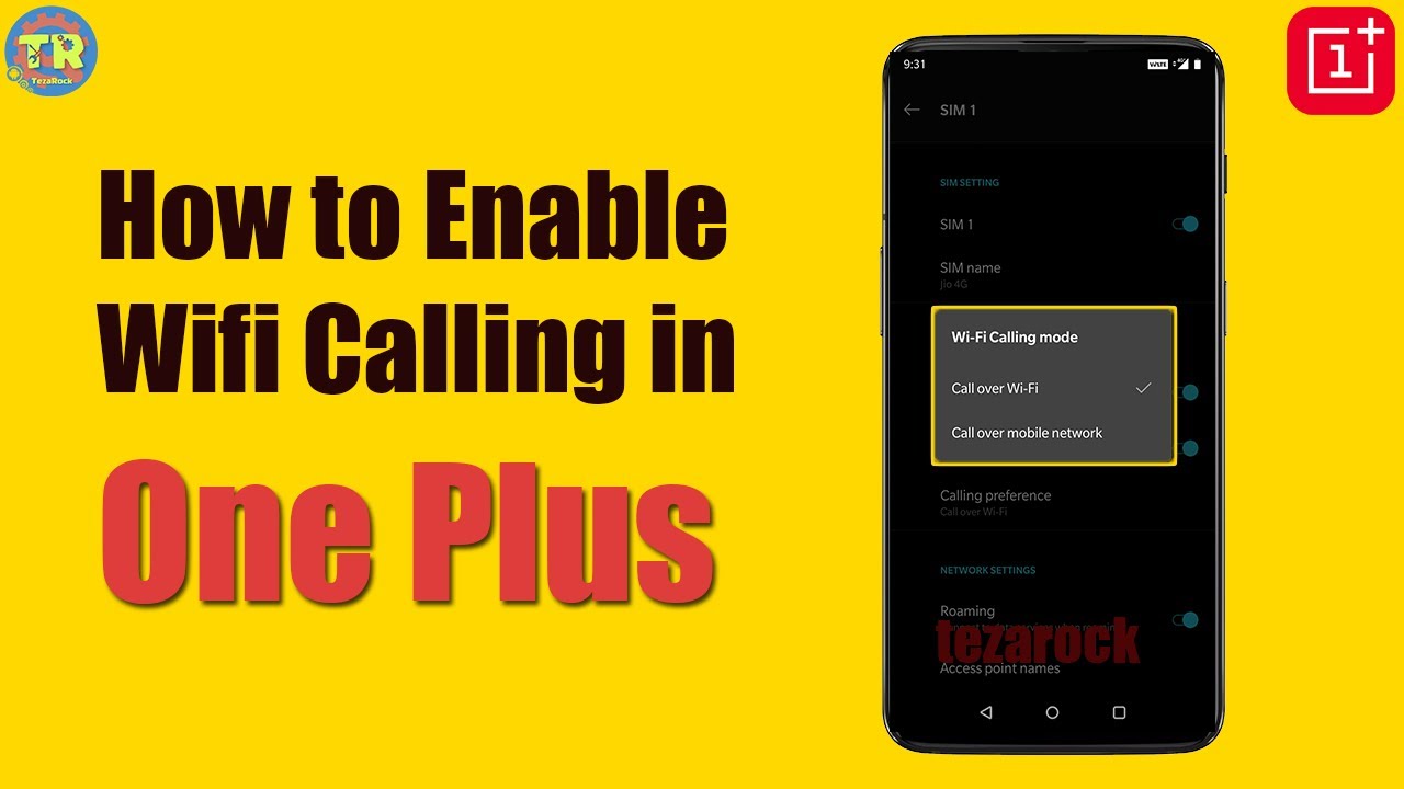 How To Enable WiFi Calling On Oneplus 3/3T/5/5T/6/6T/7/7T/7Pro | VoWiFi ...