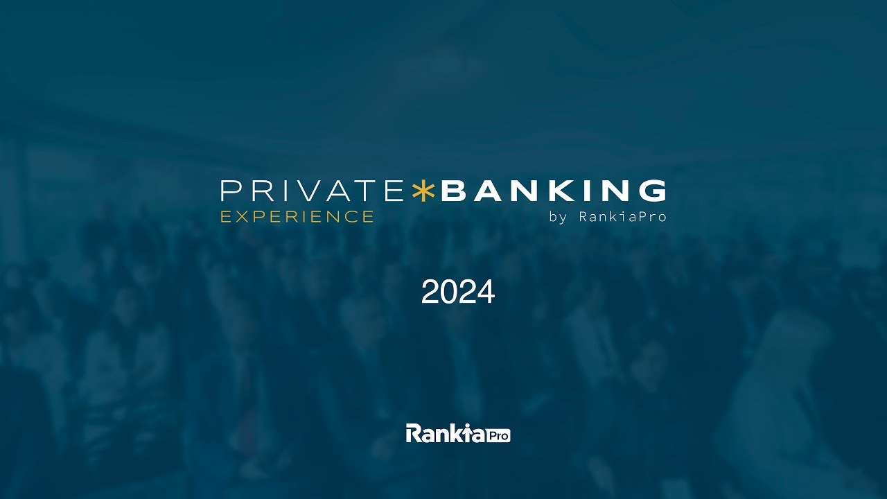 Private Banking Experience 2024 - RankiaPro - YouTube