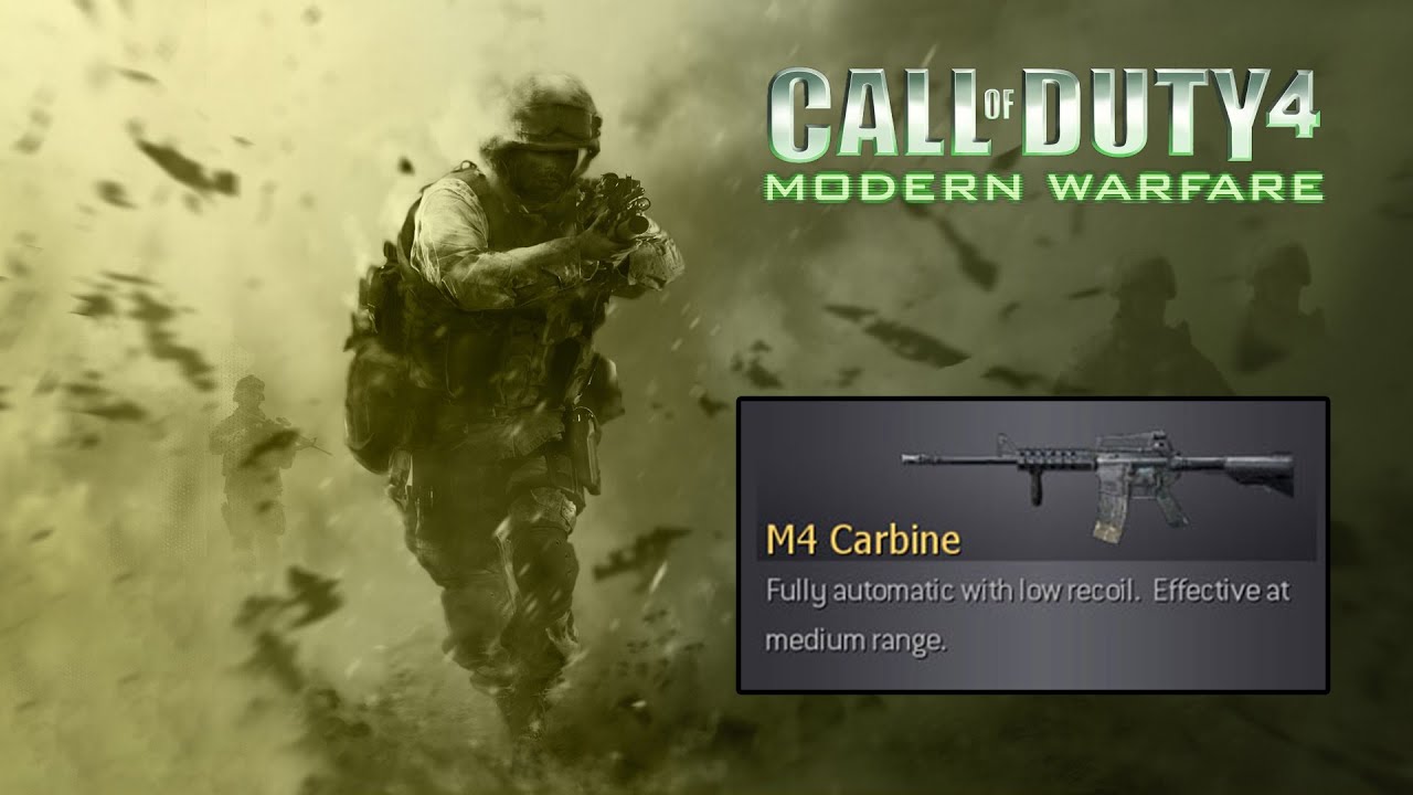"M4 Carbine" - COD4 GUNS! #4 - (Call of Duty Modern Warfare Gameplay ...