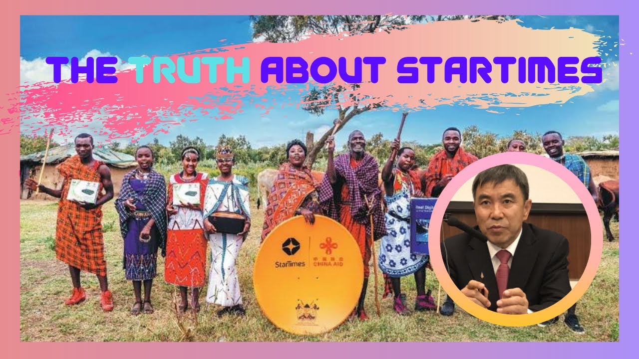 The Truth About StarTimes : China's Tech Giants in Africa - YouTube