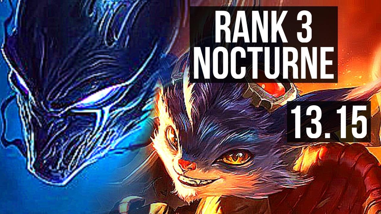 NOCTURNE vs RUMBLE (TOP) | Rank 3 Nocturne, 7/1/4, 900+ games, 1.5M ...