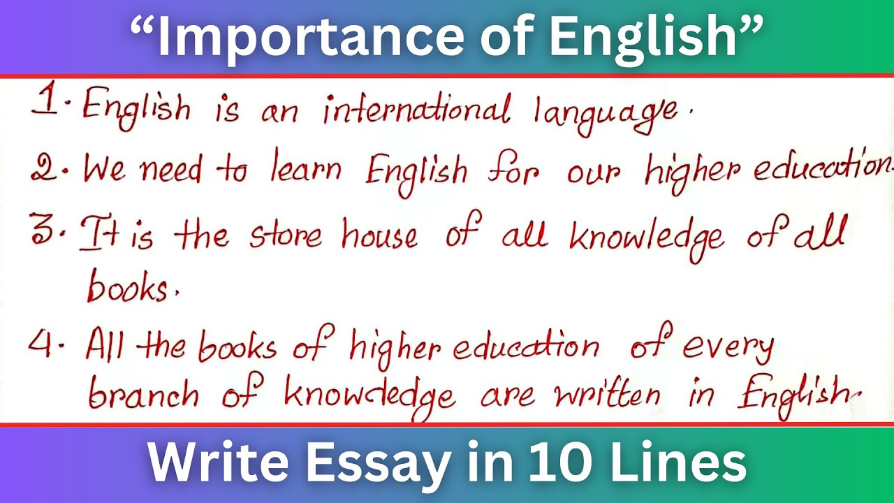 10 Lines Essay on "Importance of Learning English" | Necessity of ...