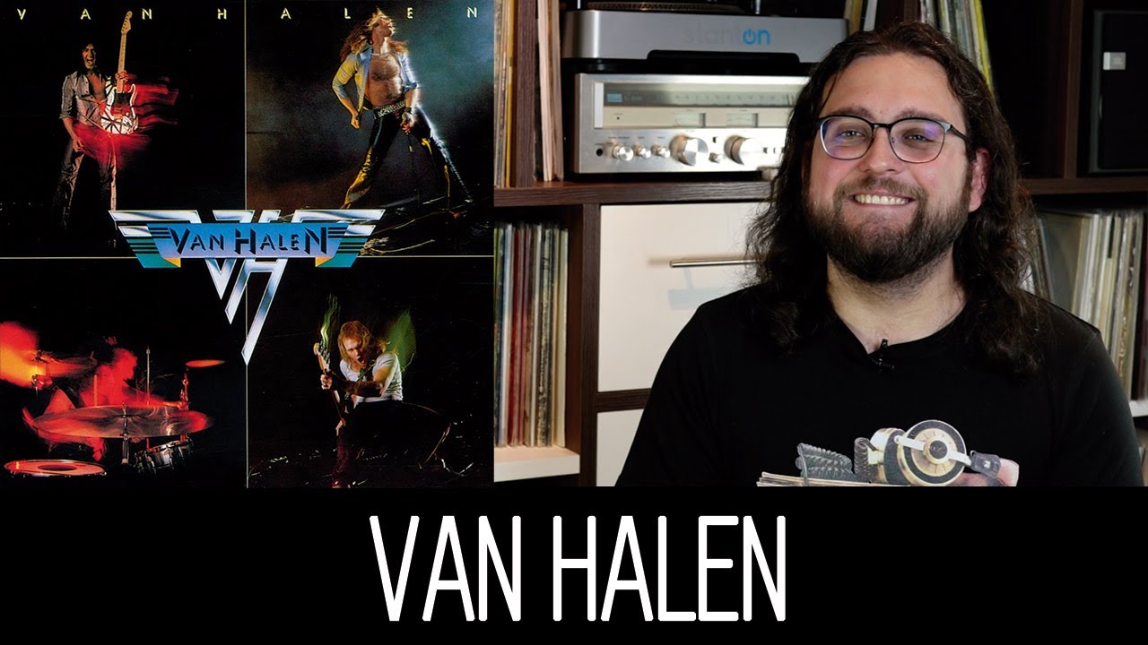 45 ANOS DA SENSACIONAL ESTREIA DO VAN HALEN! | ALBUM REVIEW - YouTube