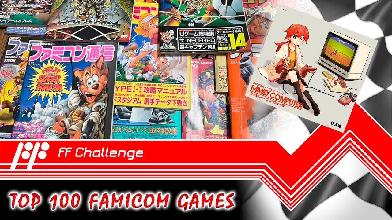 Top 100 Famicom games. Японский взгляд на 8 битные игры - FF Challenge ...