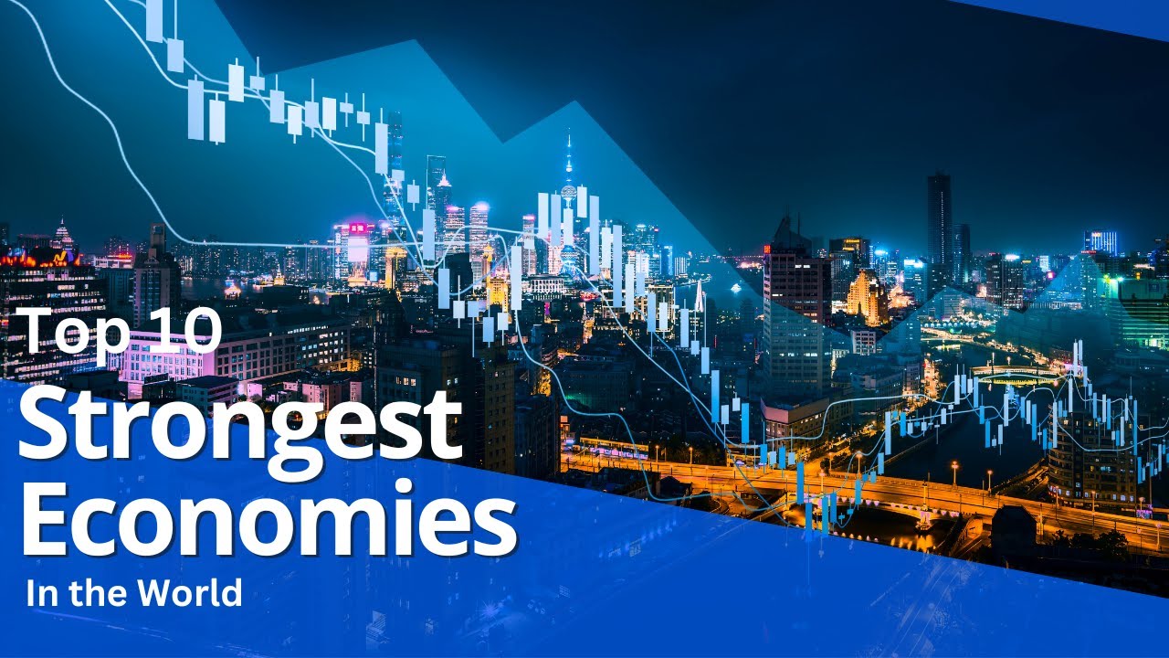 Strongest 💪Economies in the World!! @topten-10 #strongesteconomies # ...