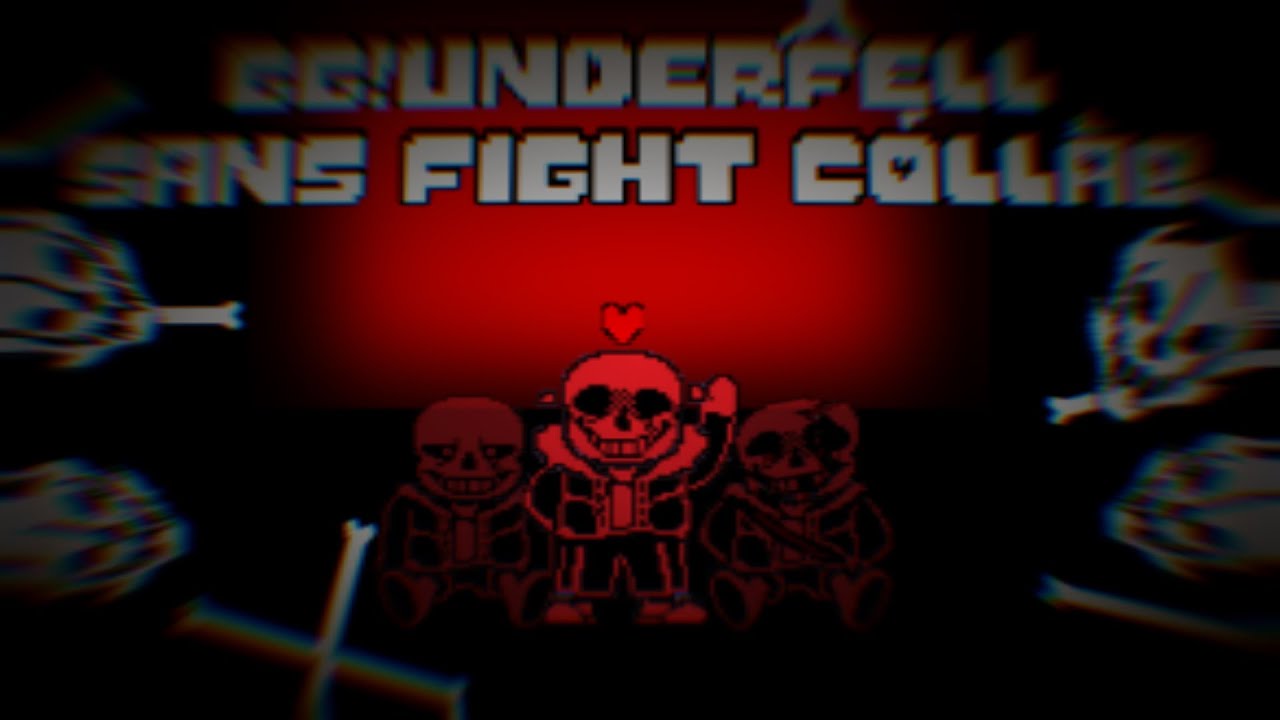 GG!underfell sans fight // collab // by magma bites - YouTube