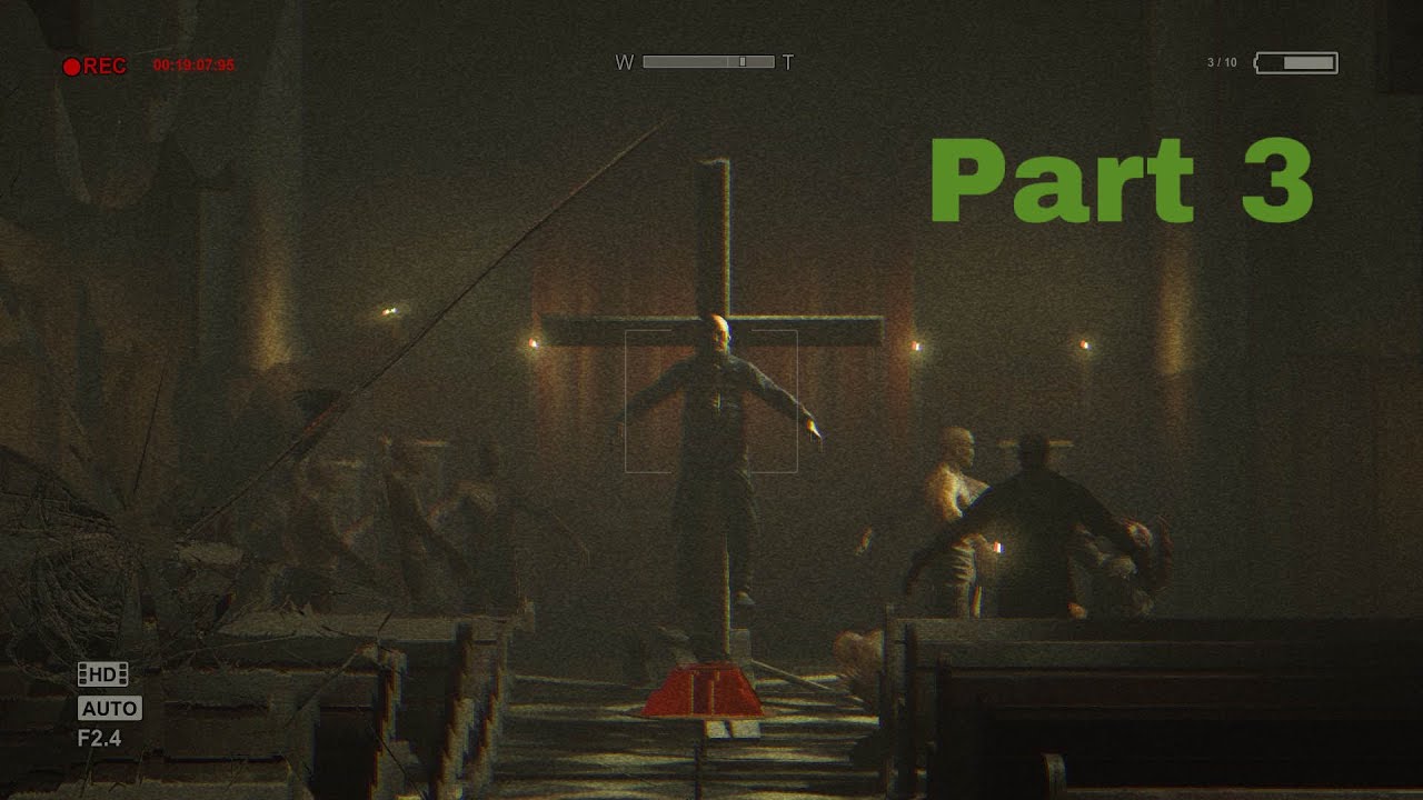 FATHER MARTIN IS INTING! OUTLAST PART 3 - YouTube