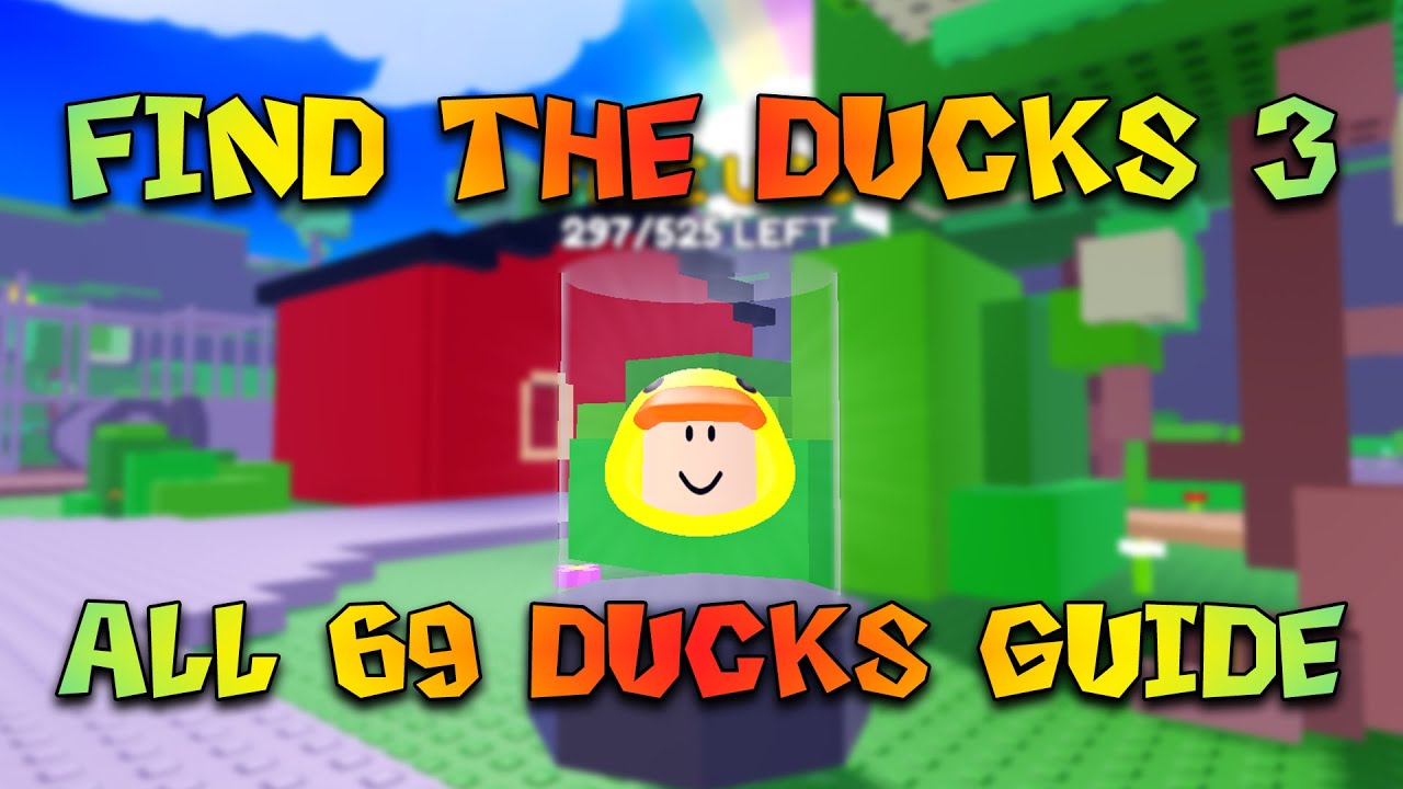 Roblox [UGC] Find The Ducks 3 - ALL 69 DUCKS GUIDE - YouTube