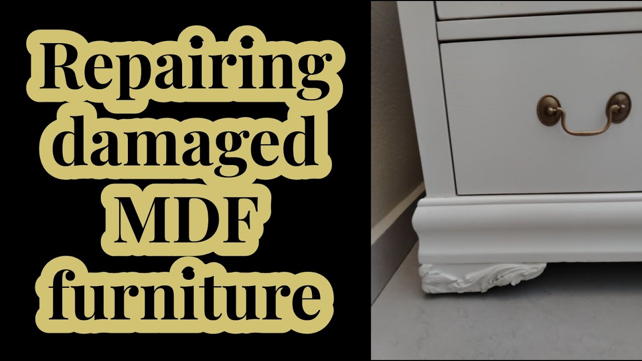Repairing damaged MDF furniture - YouTube