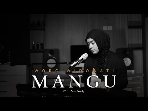 Mangu - Fourtwnty ft Charita Utami - Cover - Woro Widowati