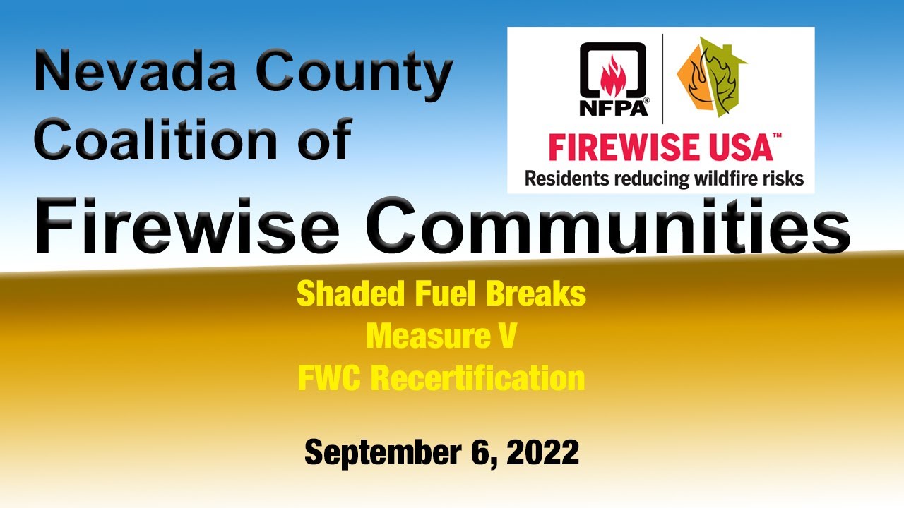 Nevada County Coalition of Firewise Communities September 2022 Zoom ...