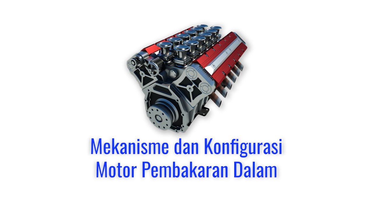 Bagaimana Mekanisme Pembakaran Dalam Motor Bensin Dalchaebi
