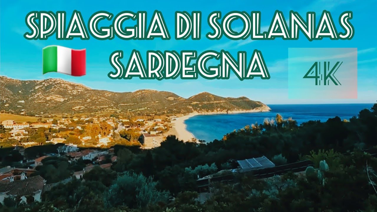 Sardegna, la bellissima spiaggia di Solanas - UHD 4K 60 fps - YouTube