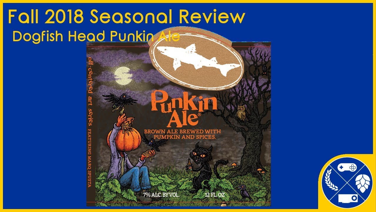 2018 Fall Seasonal Review: Dogfish Head - Punkin Ale - YouTube