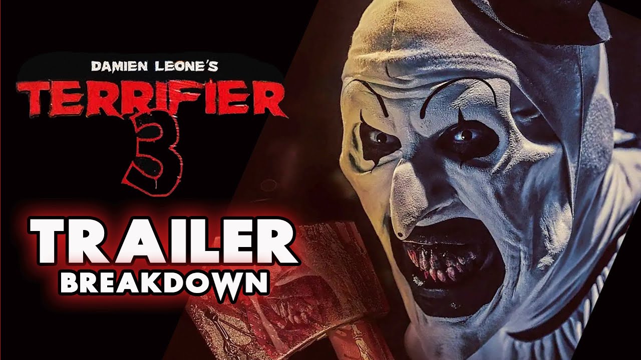 TERRIFIER 3 TRAILER BREAKDOWN | 10 THINGS YOU MISSED & ANALYSIS! - YouTube