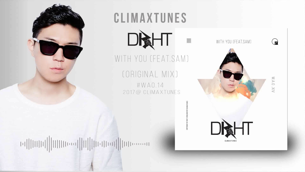 [#Wao14] DKHT - With You (Feat Sam) (Originalmix) - YouTube