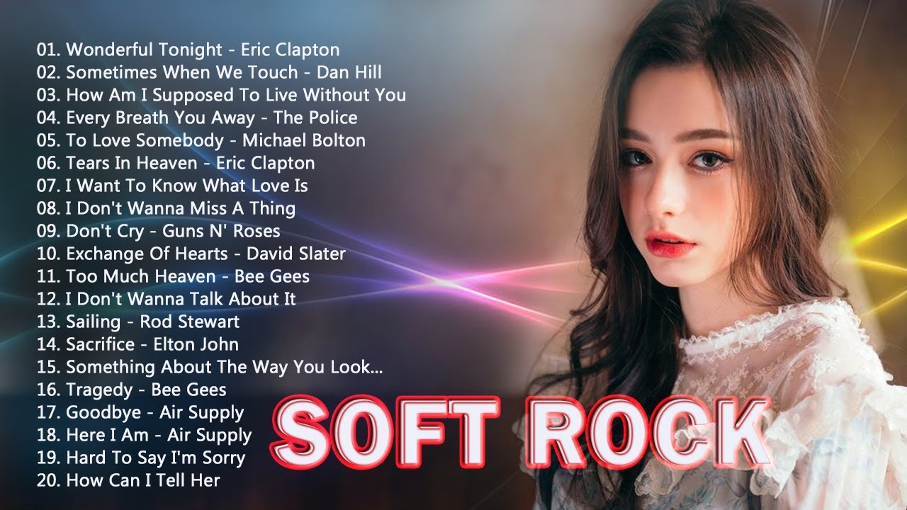 Mellow Soft Rock Songs Of All Time - Air Supply, Lobo, Rod Stewart, Bee ...