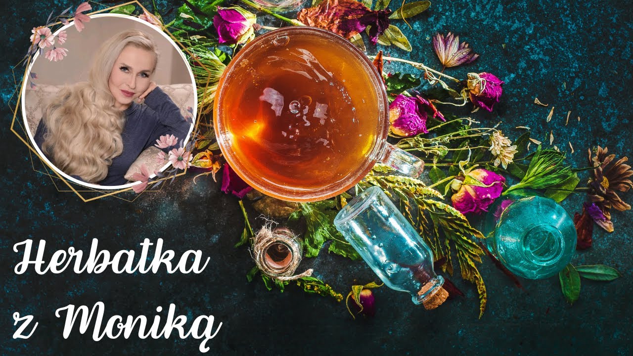 LIVE | Herbatka z Moniką nr 28 | Podcast, Pogadanki, Komentarze ...