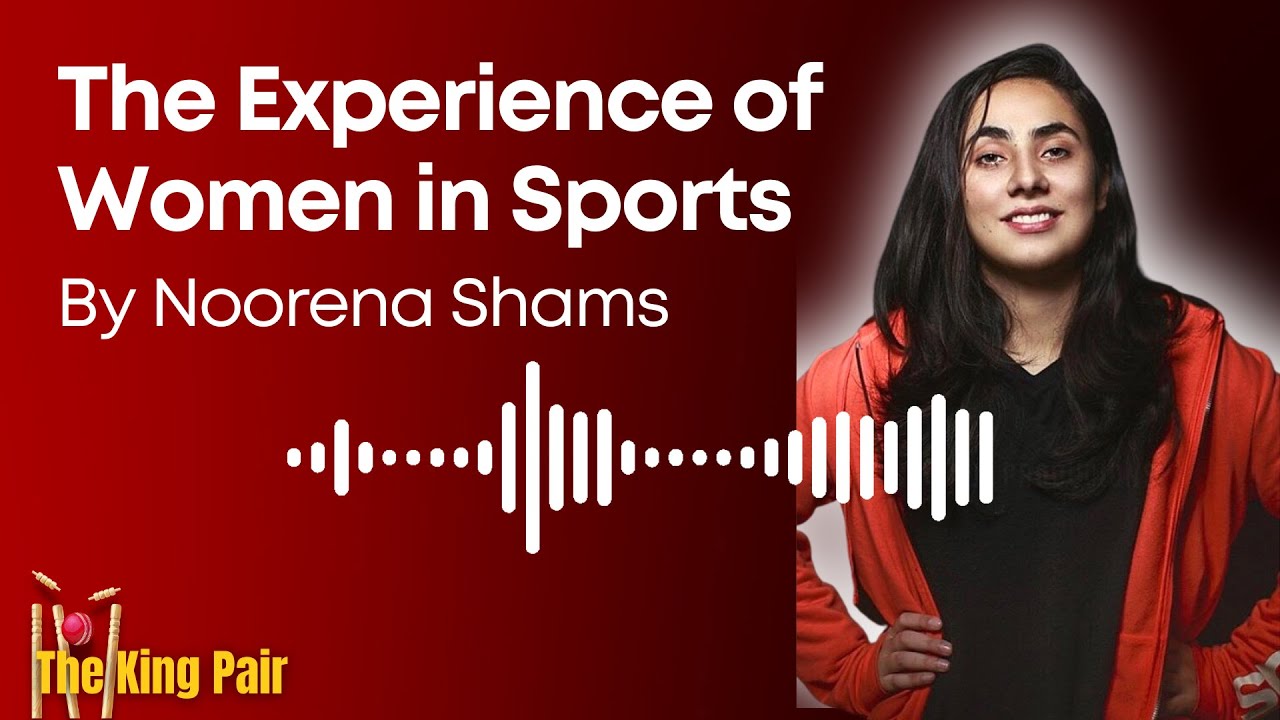 Experience of Sportswomen in Pakistan by Noorena Shams - YouTube