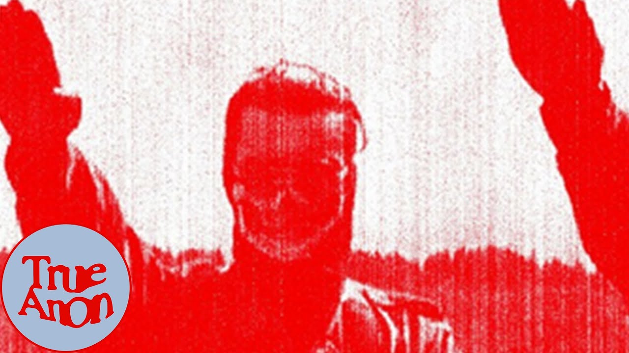 Episode 274: The Adam Waffen Show [trailer] | TrueAnon - YouTube