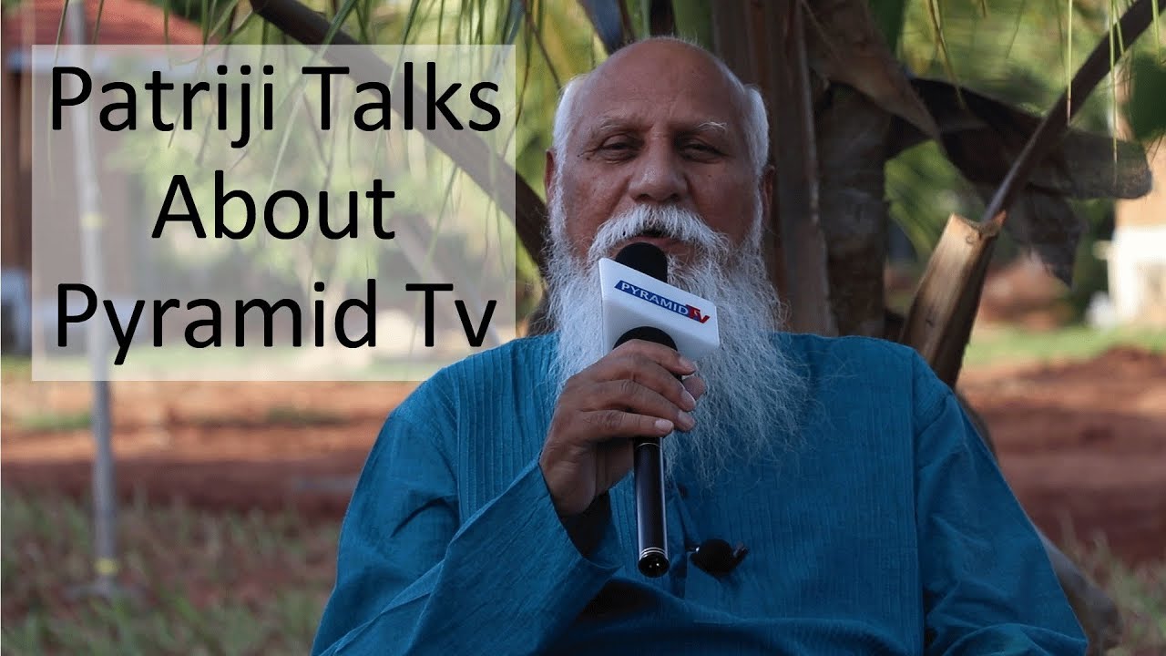 Patriji Talks About Pyramid Tv - YouTube