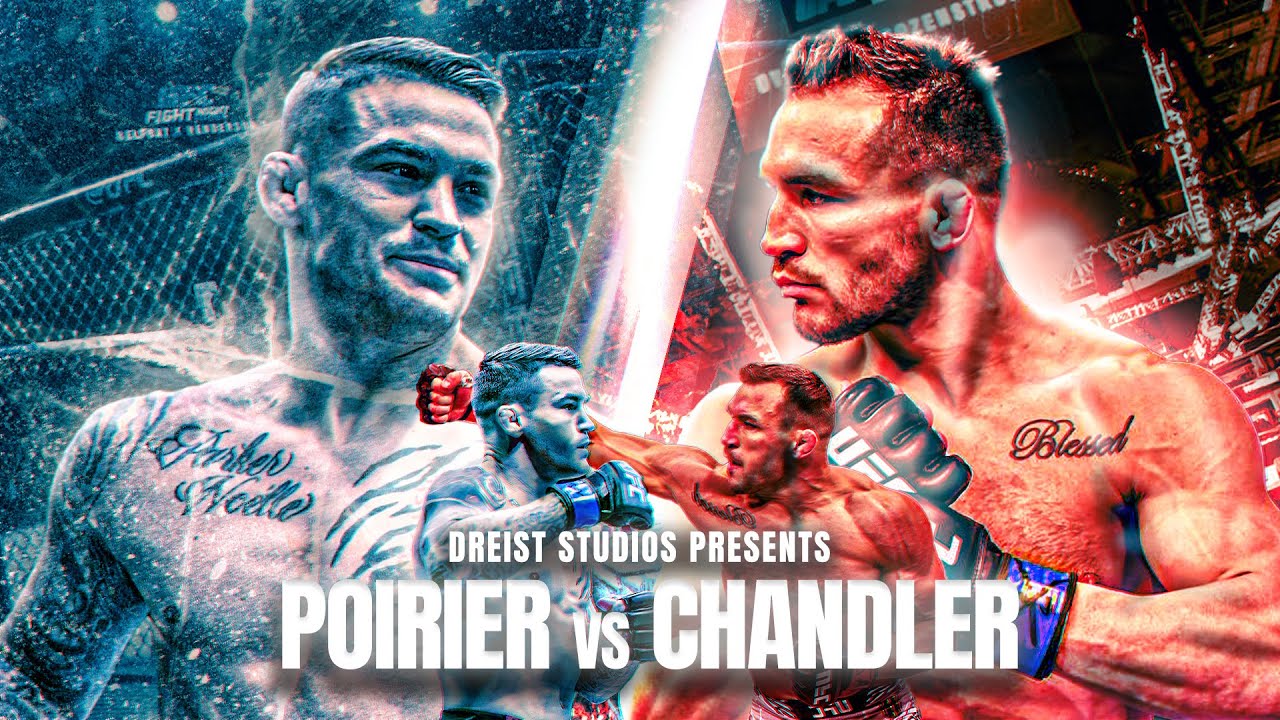 Dustin Poirier vs Michael Chandler UFC 281 Promo | Dreist Studios - YouTube