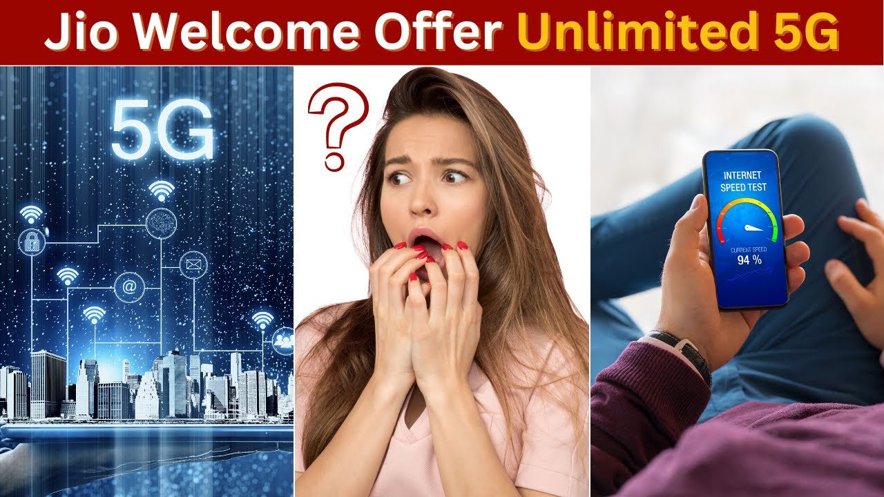 Jio 5G in India | 5G Welcome Offer | Jio 5G vs Airtel 5G | Jio unlimited 5G data कैसे activate ...