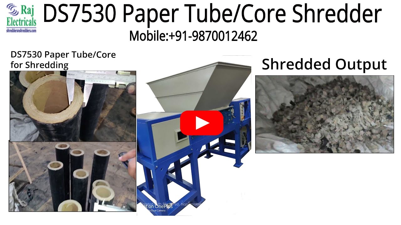 DS7530 Paper Core Shredder Machine from Raj Electricals - Mob: +91 ...