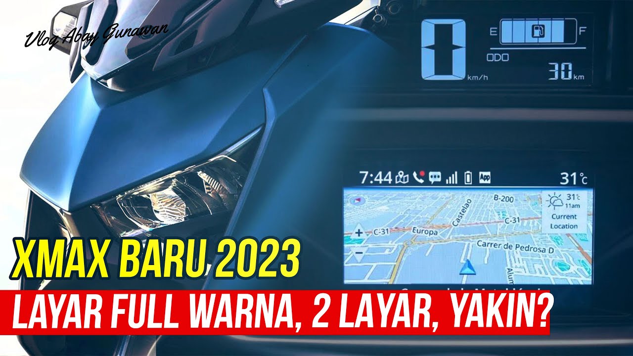 XMAX BARU 2023... Ada Dua Layar Speedometer? - YouTube
