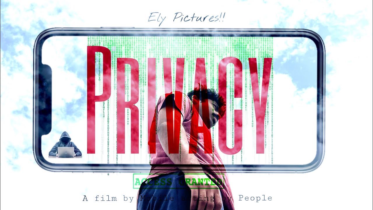 Privacy Short film || Shoot on iPhone || Ely Pictures || Banglore ...