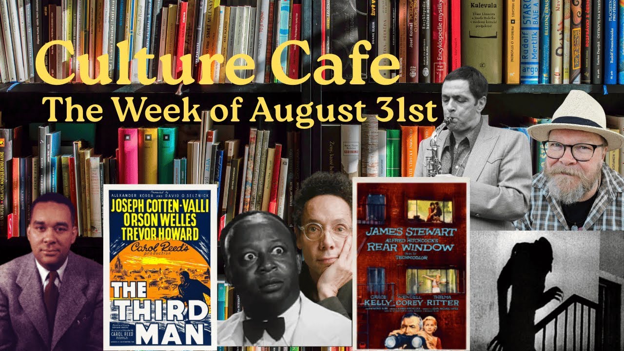 Culture Cafe for the Week of 08/31 - YouTube