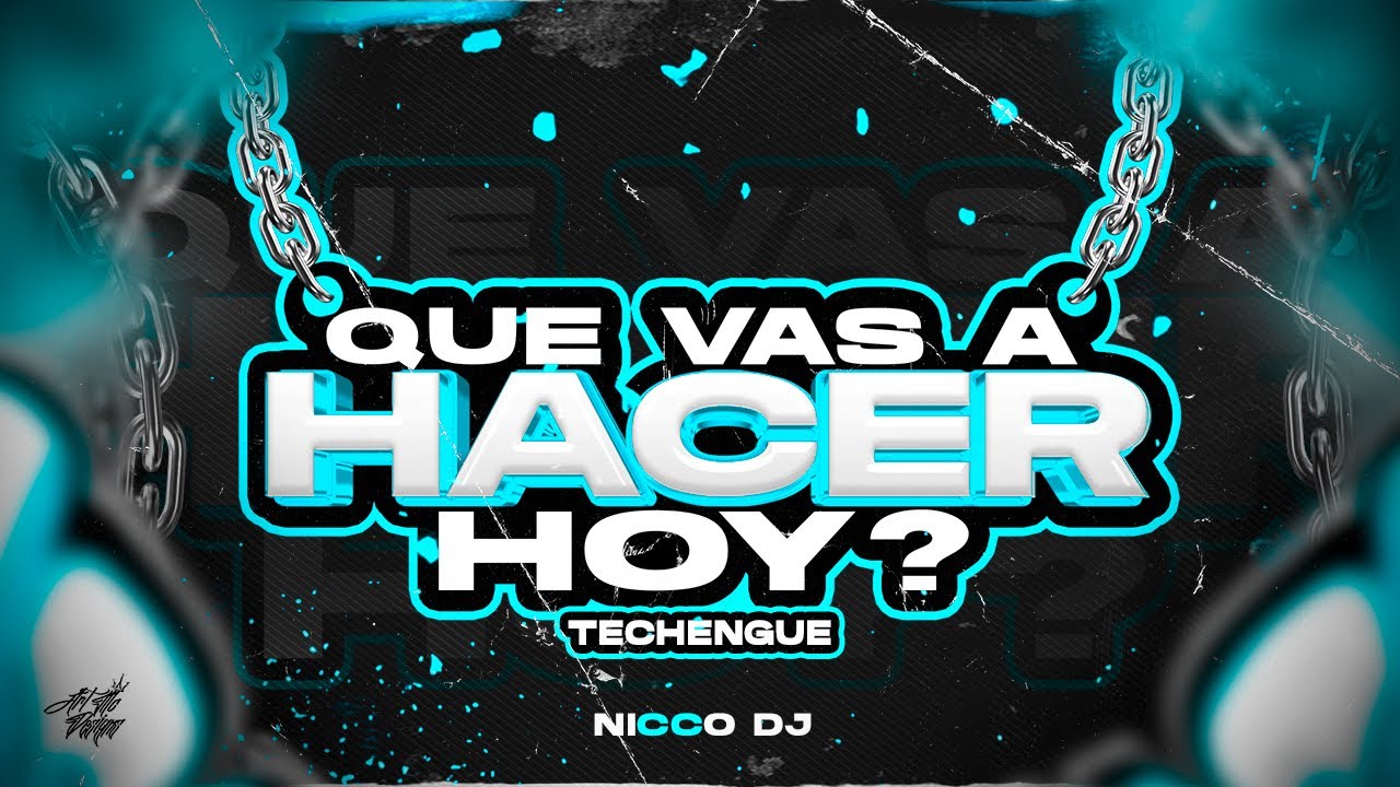 Que Vas A Hacer Hoy? Techengue - NICCO DJ - YouTube