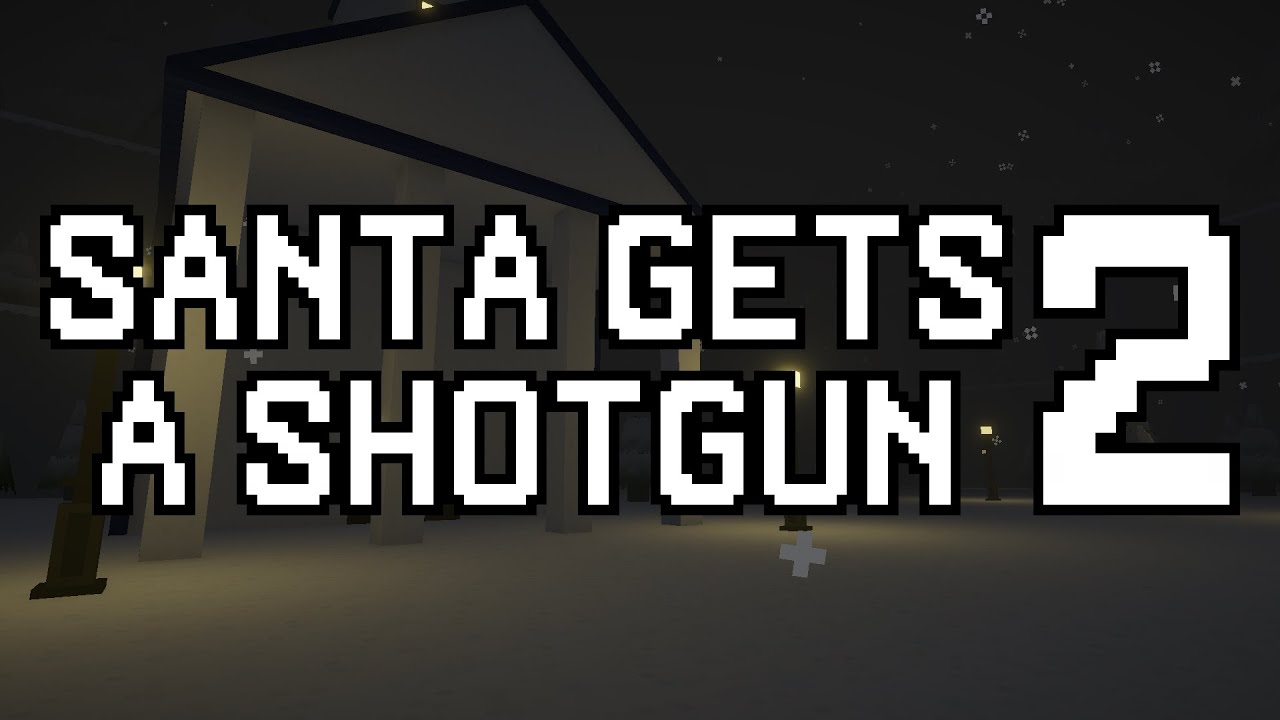 Santa Gets A Shotgun 2 - Carnage mode gameplay - YouTube